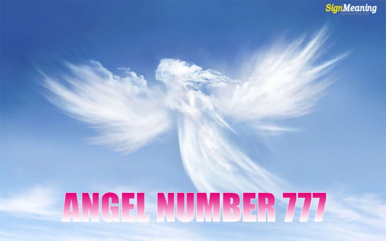 ANGEL NUMBER 777 – Meaning and Symbolism - Sign Meaning